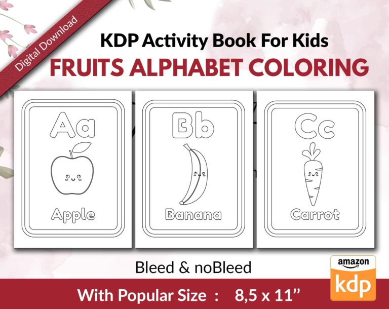 Fruits Alphabet Coloring Book KDP interior Kids Activity Book 8.5x11" PDF