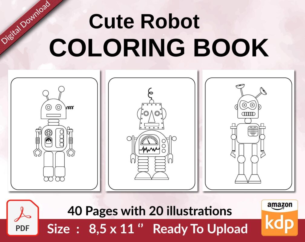 Robot Coloring Book for Kids | 8.5x11 Size | Ages 2-8 | KDP