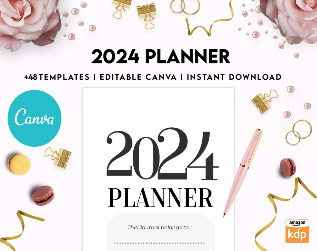 KDP Planner Interior: Editable 2024 Canva Templates | 8.5x11 Printable ...
